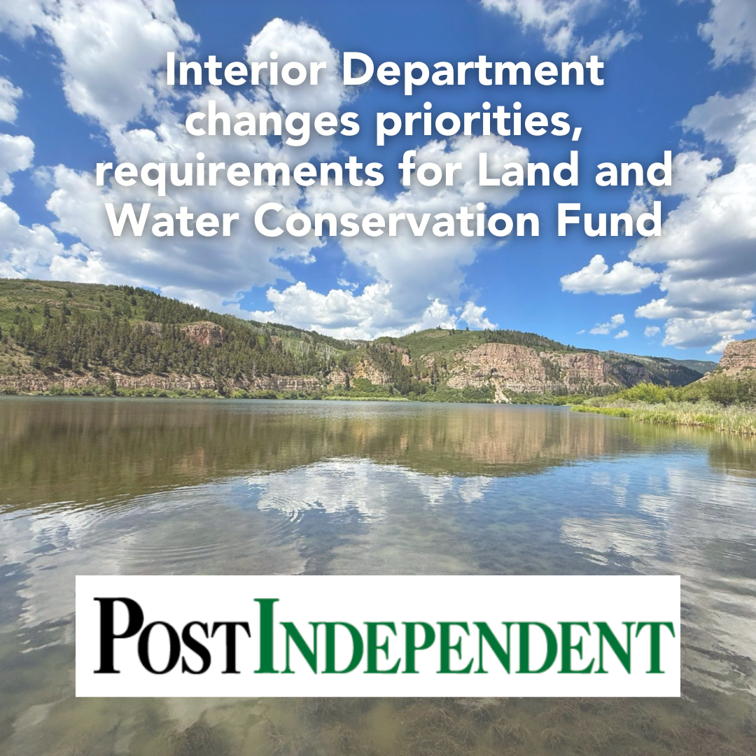 Post Independent: Interior Department changes priorities, requirements ...