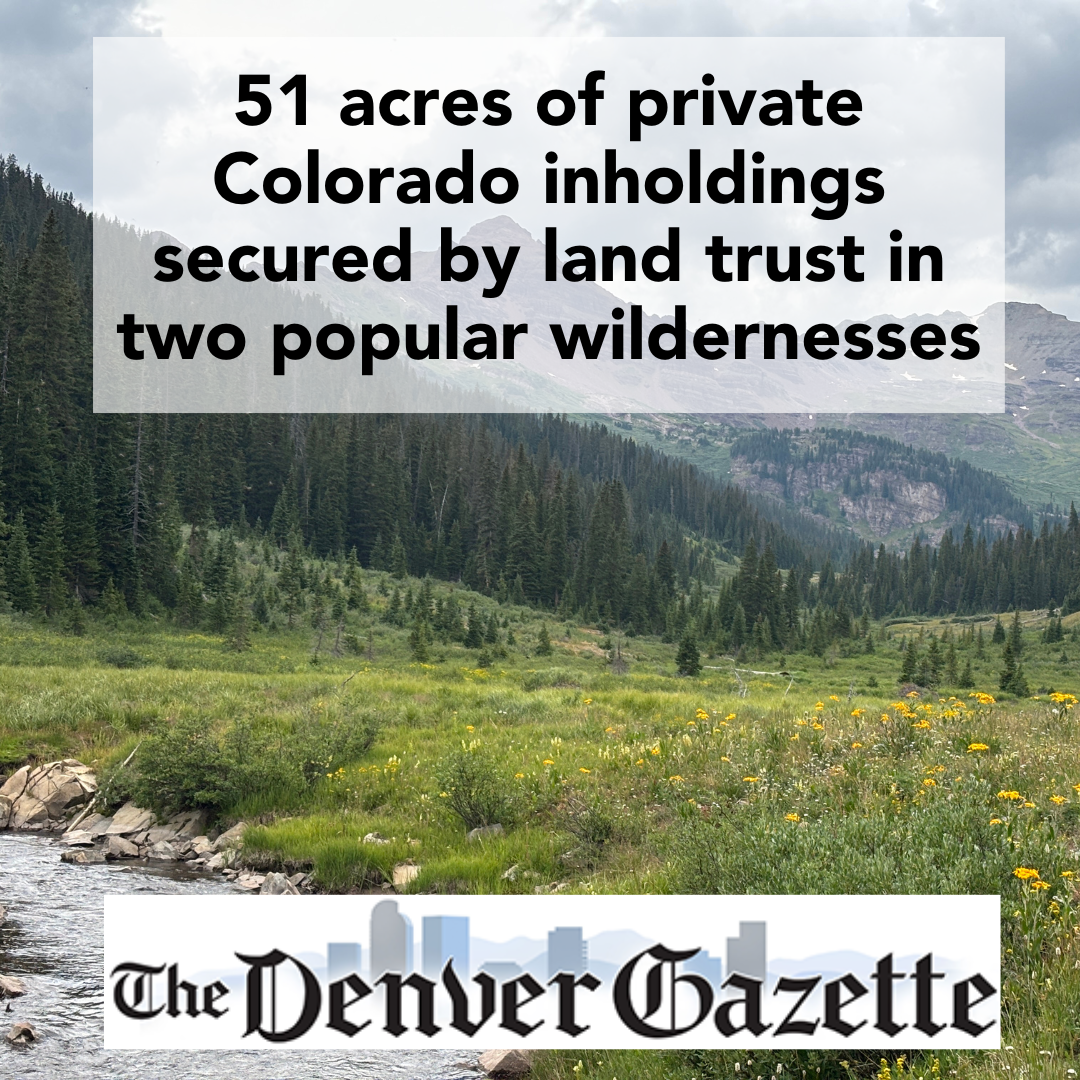 Denver Gazette: 51 acres of private Colorado inholdings secured by land ...
